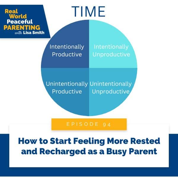 Ep #94: How to Start Feeling More Rested and Recharged as a Busy Parent